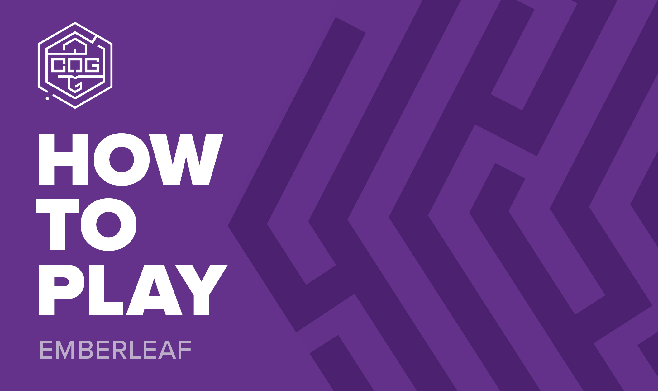 How to play Emberleaf - The City of Games